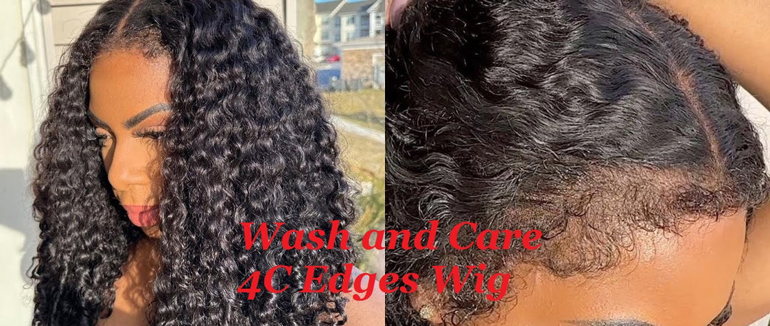 How To Wash and Care 4C Edges Wig – Mslynn Hair