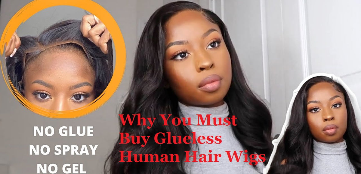 Why You Must Buy Glueless Human Hair Wigs – Mslynn Hair